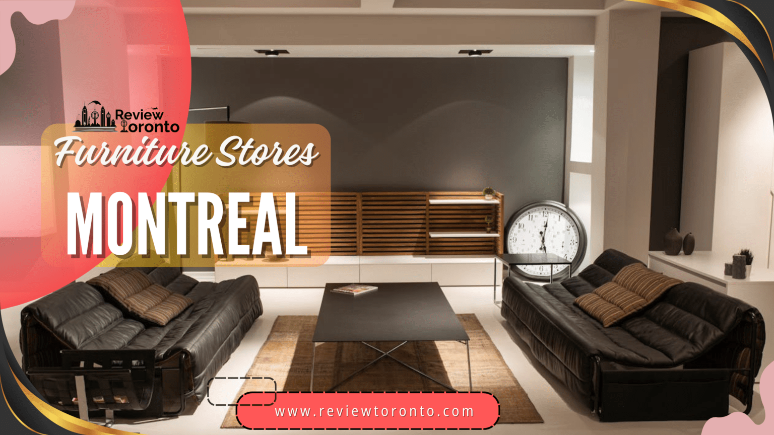 Top 10 Furniture Stores in Montreal to Grab Everyones Attentions ...